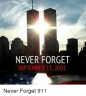 never-forget-september-11-2001-never-forget-911 - Profile Picture ...